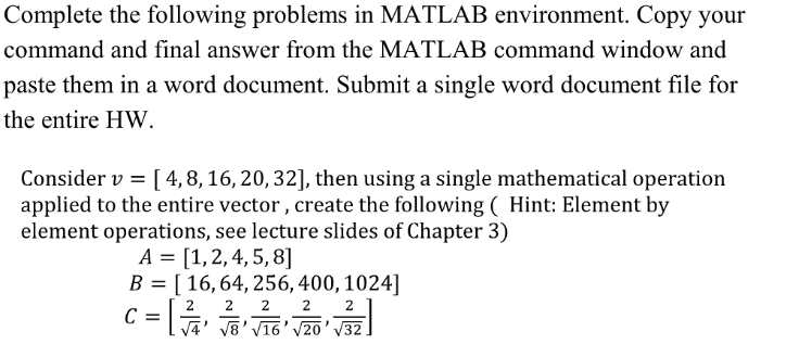 Solved Complete the following problems in MATLAB | Chegg.com