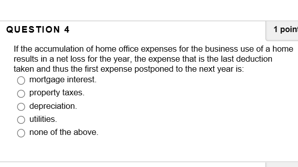 Solved QUESTION 4 1 point If the accumulation of home office | Chegg.com Solved QUESTION 4 1 point If the accumulation of home office | Chegg.com