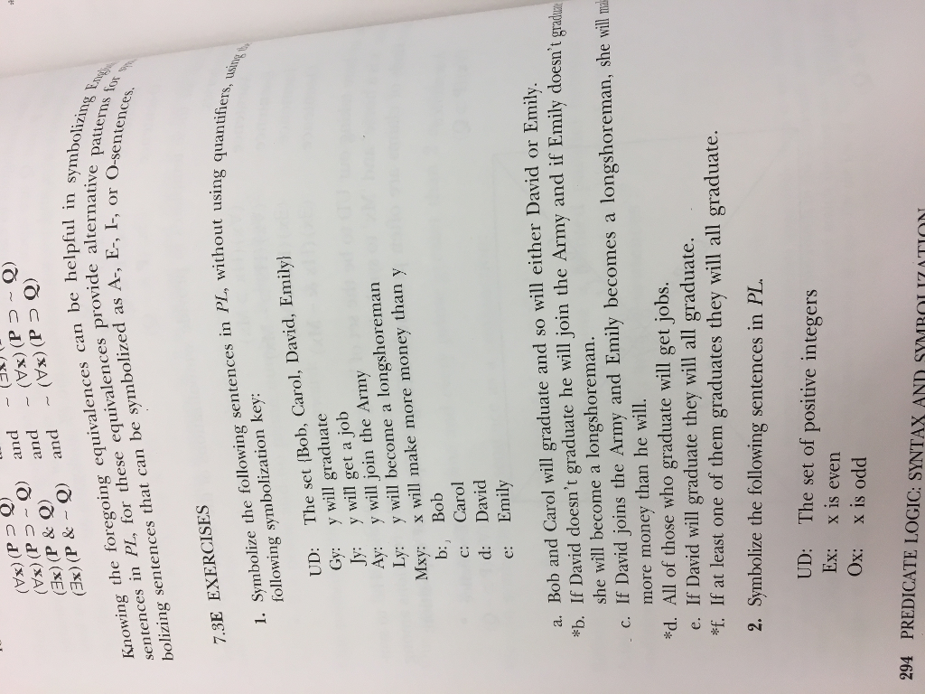 Solved Symbolize the following sentences in PL, without | Chegg.com Solved Symbolize the following sentences in PL, without | Chegg.com