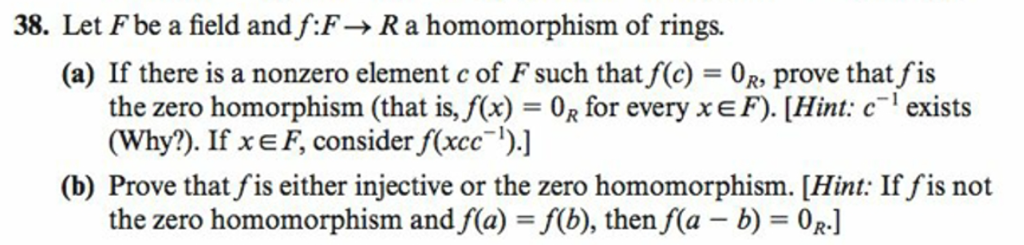 Solved 38. Let Fbe a field and f:F- Ra homomorphism of | Chegg.com