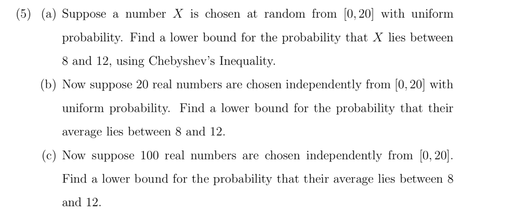 Solved (5) (a) Suppose a number X is chosen at random from | Chegg.com