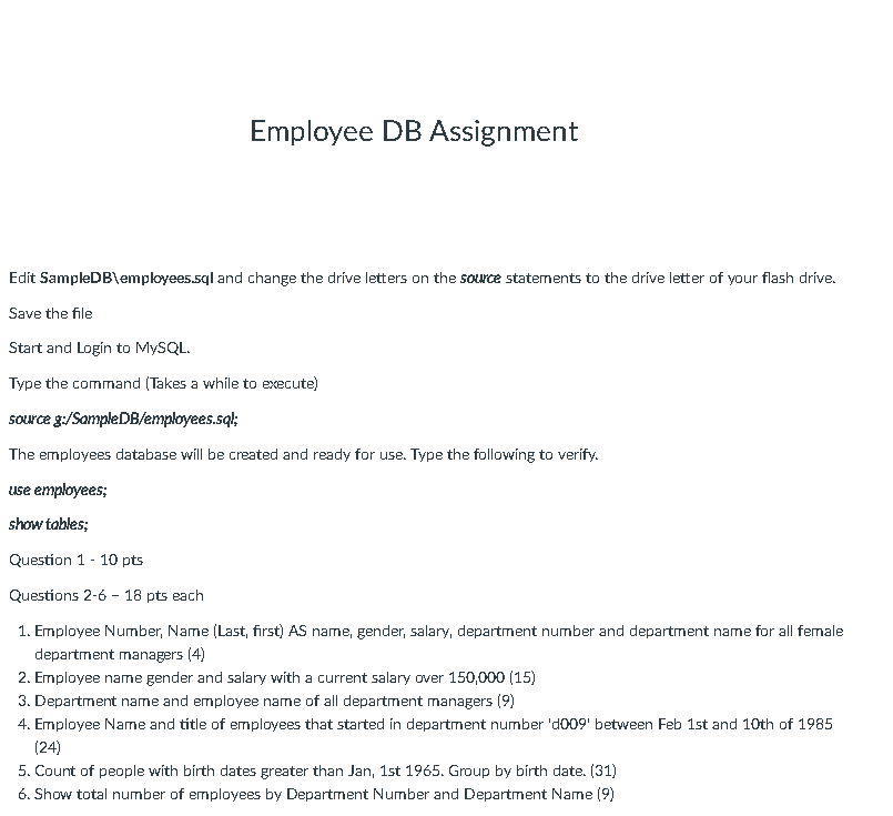 Solved Employee DB Assignment Edit SampleDBlemployees.sql | Chegg.com