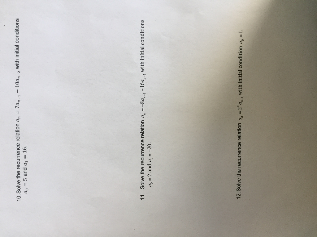Solved Solve The Recurrence Relation A N 7a N 1 10a N 2