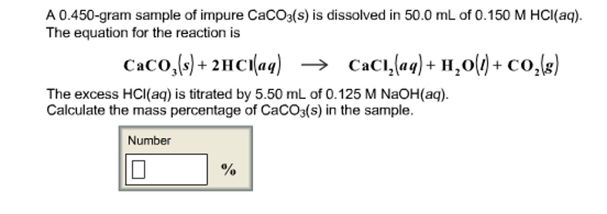 Solved A 0.450-gram sample of impure CaCO_3 is dissolved in | Chegg.com