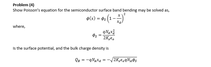 Solved Show Poisson’s equation for the semiconductor surface | Chegg.com