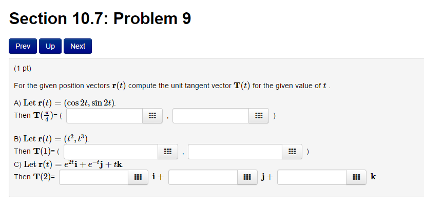 Solved Section 10.7: Problem 9 For the given position | Chegg.com