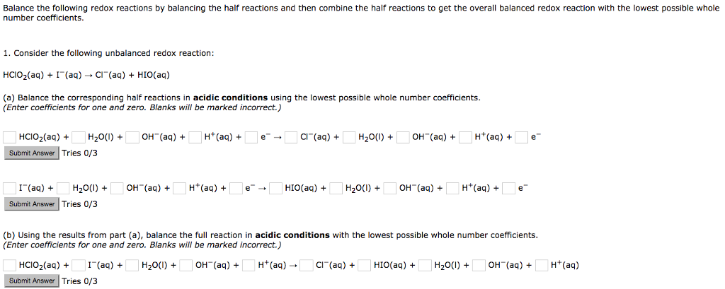 Solved Balance the following redox reactions by balancing | Chegg.com