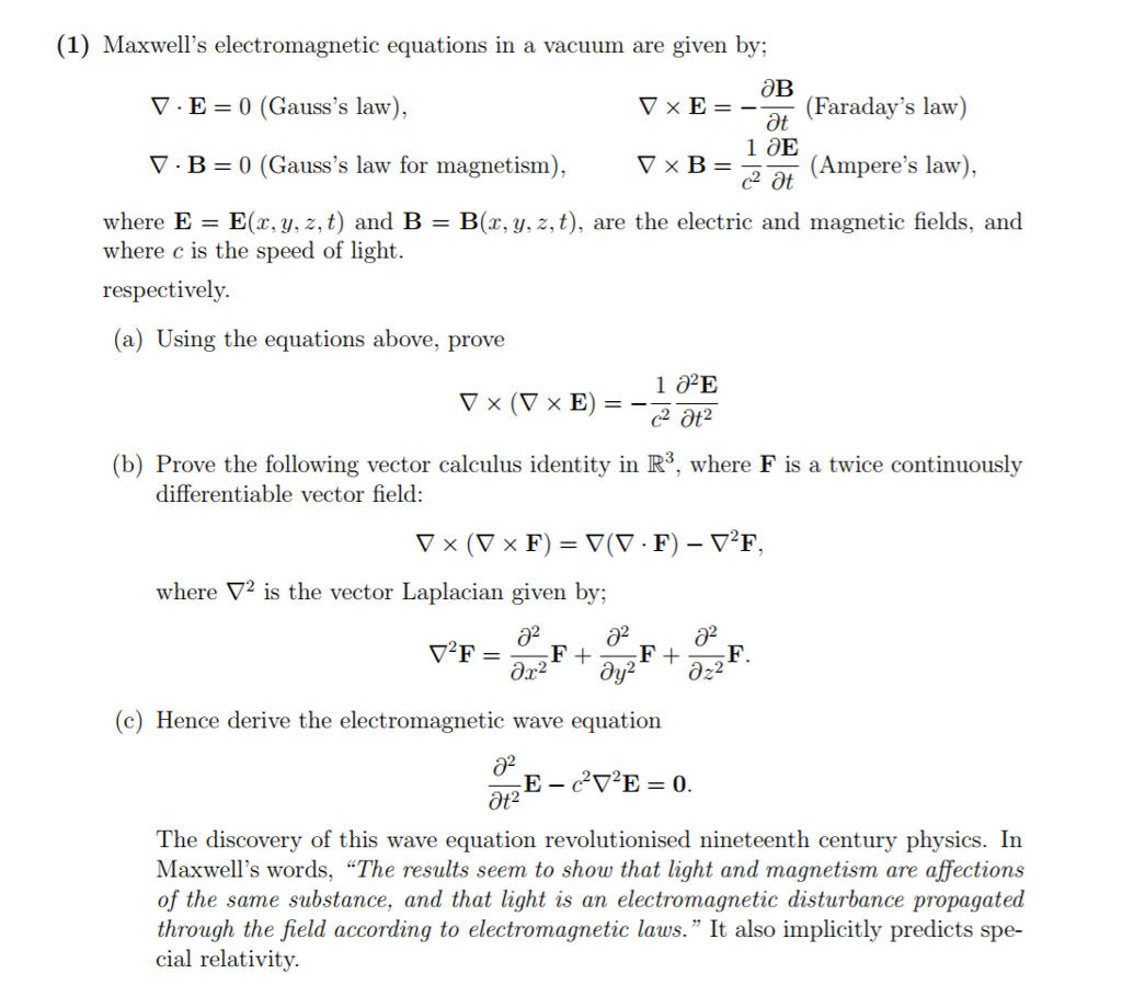 Solved (1) Maxwell's electromagnetic equations in a vacuum | Chegg.com