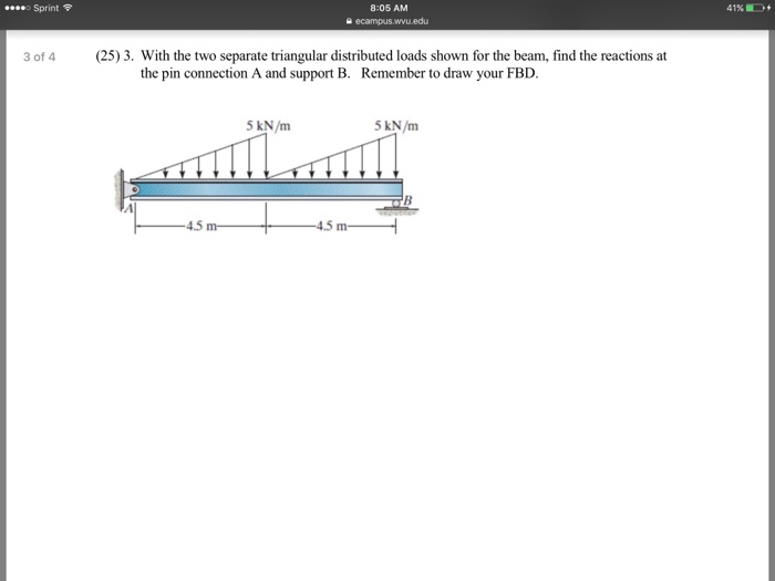 Solved With the two separate triangular distributed loads | Chegg.com