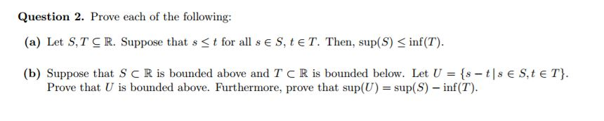 Solved Question 2. Prove each of the following: (a) Let S, | Chegg.com
