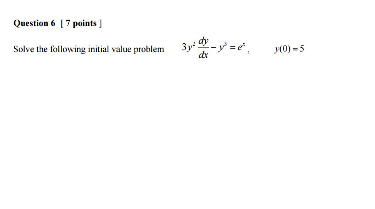 Solved Solve the following initial value problem 3y^2 dy/dx | Chegg.com