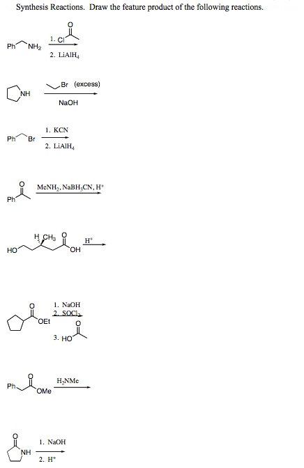 Solved Synthesis Reactions. Draw the feature product of the | Chegg.com
