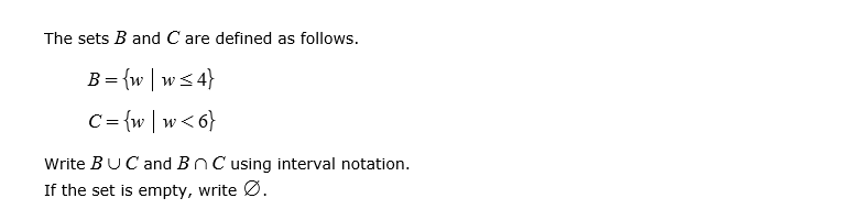 Solved The sets B and C are defined as follows. B = {w | w | Chegg.com
