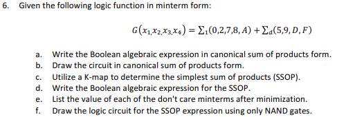 Solved 6. Given the following logic function in minterm | Chegg.com