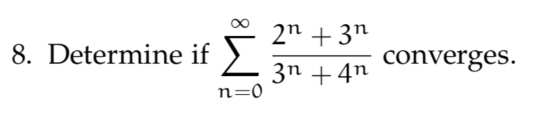 Solved Determine if 3n +4 converges | Chegg.com