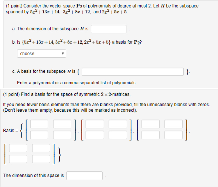Solved (1 point) Consider the vector space P2 of polynomials | Chegg.com