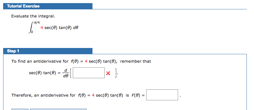 Solved Evaluate the integral. Integral_0^pi/4 4 sec(theta) | Chegg.com