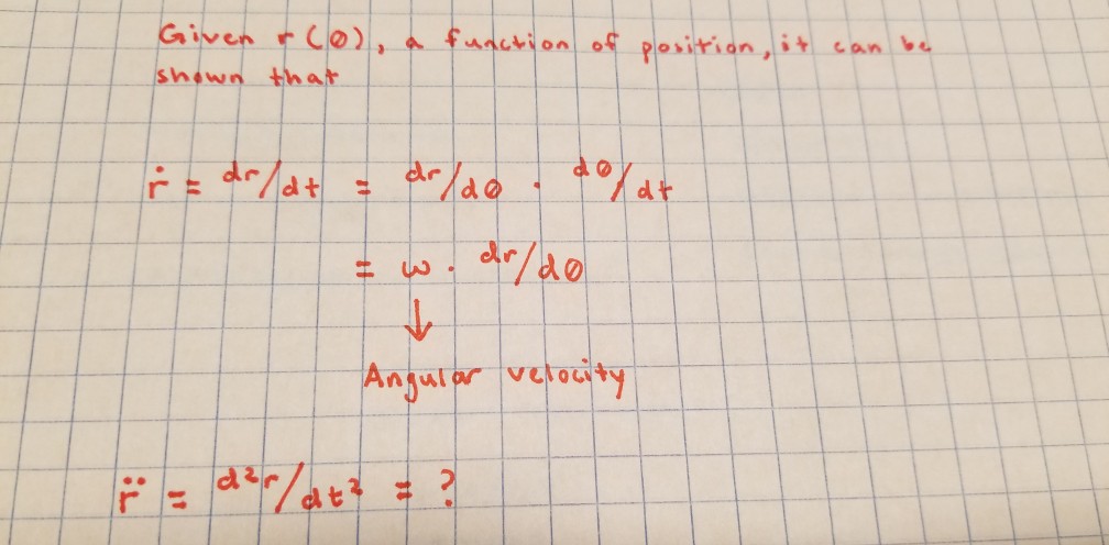 Solved What is r double dot, the second derivative of r with | Chegg.com