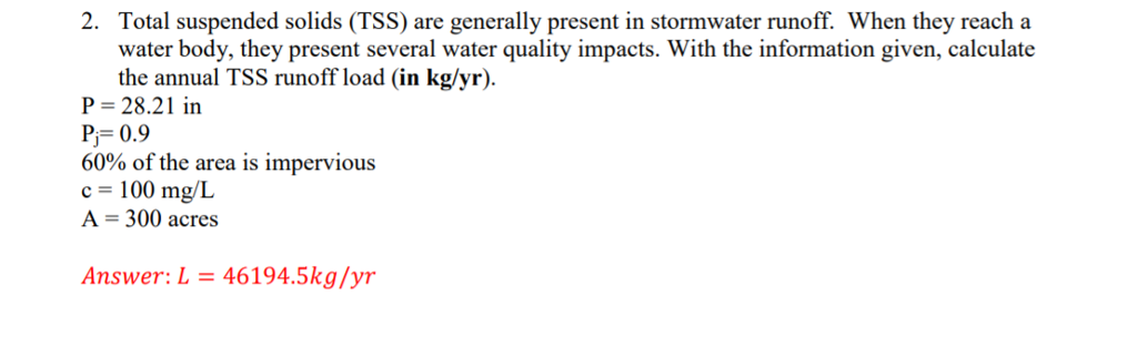 Solved 2. Total suspended solids (TSS) are generally present | Chegg.com