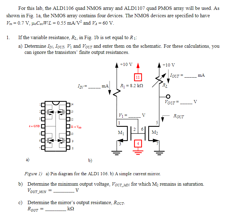 Solved For this lab, the ALD1106 quad NMOS array and ALD1107 | Chegg.com