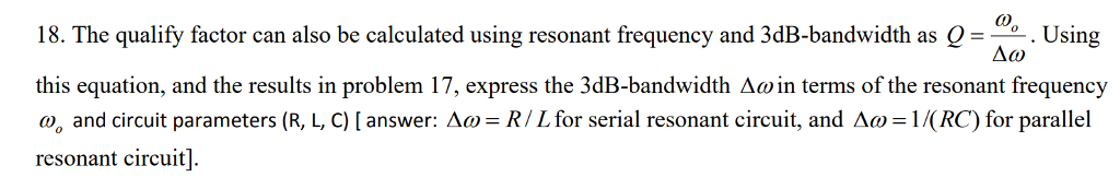Solved 18. The qualify factor can also be calculated using | Chegg.com