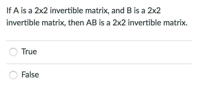 Solved If A is a 2 times 2 invertible matrix, and B is a 2 | Chegg.com
