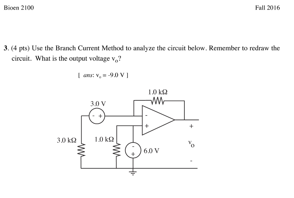 Solved Use the Branch Current Method to analyze the circuit | Chegg.com