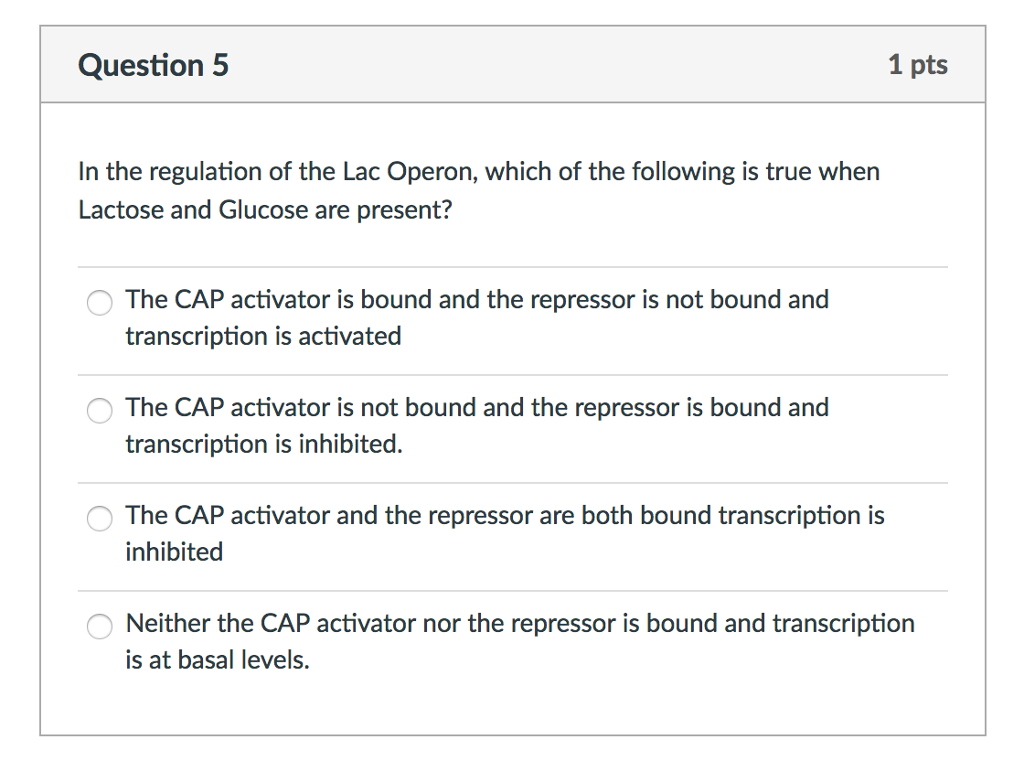 Solved In the regulation of the Lac Operon, which of the | Chegg.com