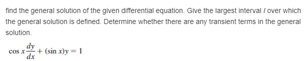 Solved Find the general solution of the given differential | Chegg.com