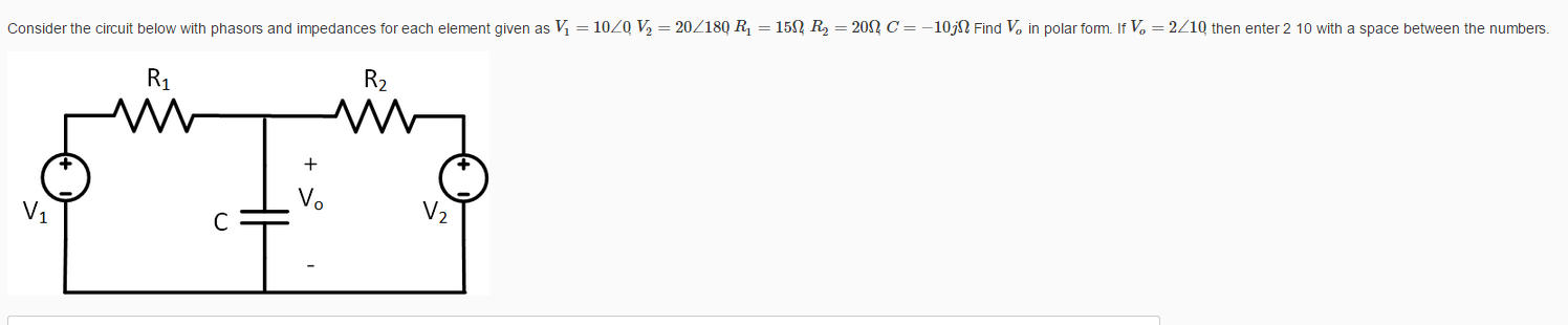 Solved Consider the circuit below with phasors and | Chegg.com