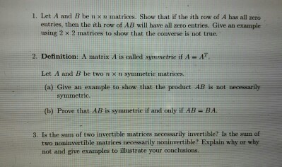Solved 1, Let A and B be n × n matrices. Show that if the | Chegg.com
