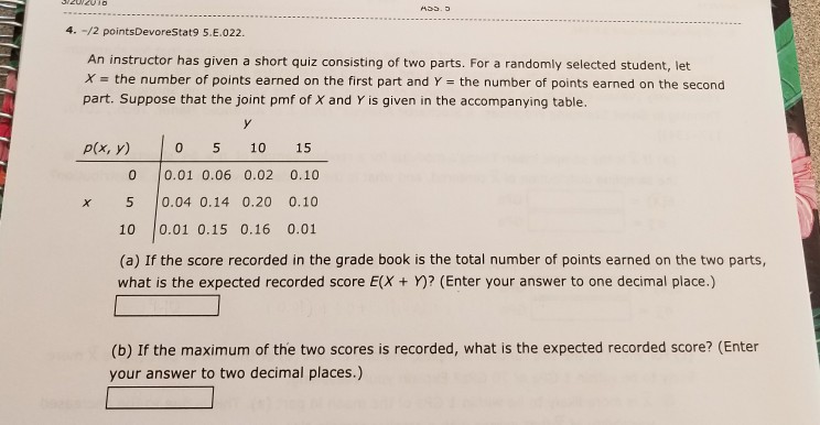 Solved 4. -/2 pointsDevoreStat9 5.E.022. An instructor has | Chegg.com