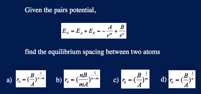 Solved Given the pairs potential A B find the equilibrium | Chegg.com