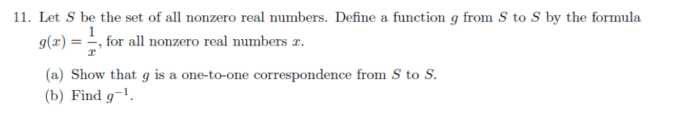 Solved 11. Let S he the set of all nonzero real numbers. | Chegg.com