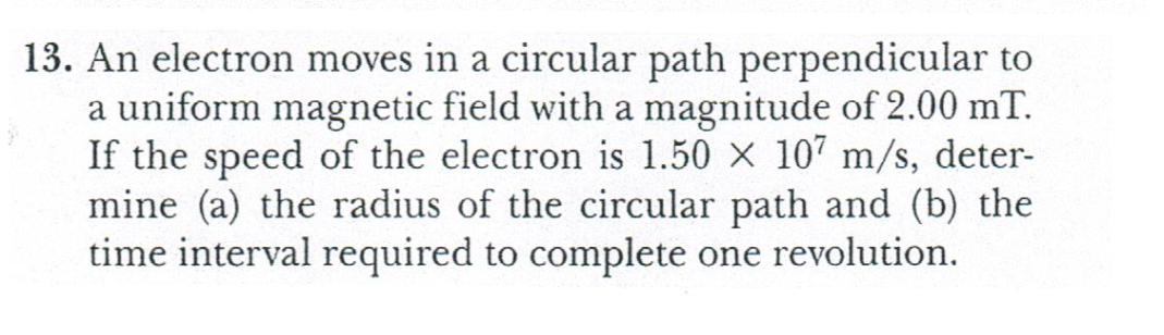 Solved An electron moves in a circular path perpendicular to | Chegg.com