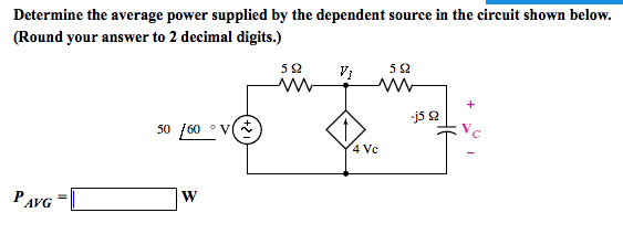 Solved Determine the average power supplied by the dependent | Chegg.com
