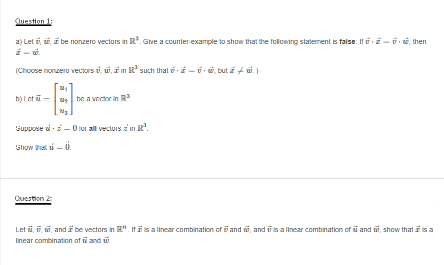 Solved Question 1: a) Let u, u, z be nonzero vectors in R3. | Chegg.com