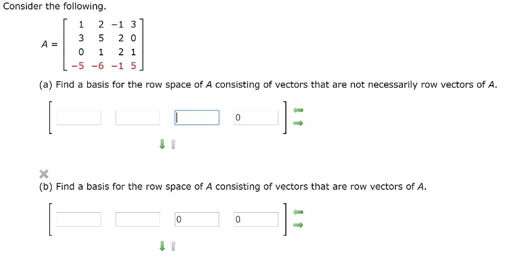 Solved Consider the following. 3 5 2 0 A= 0 1 2 1 L-5-6-1 5 | Chegg.com