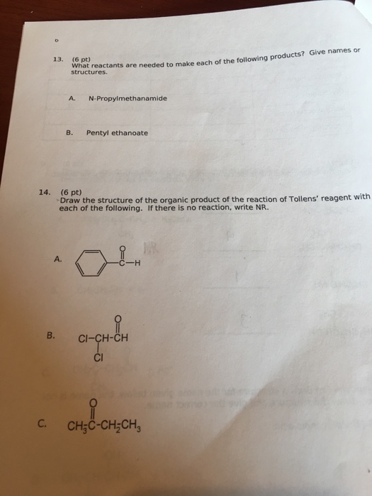 Solved What reactants are needed to structures. Give names | Chegg.com