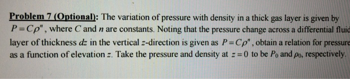 Solved Problem 7 (Optionall: The variation of pressure with | Chegg.com