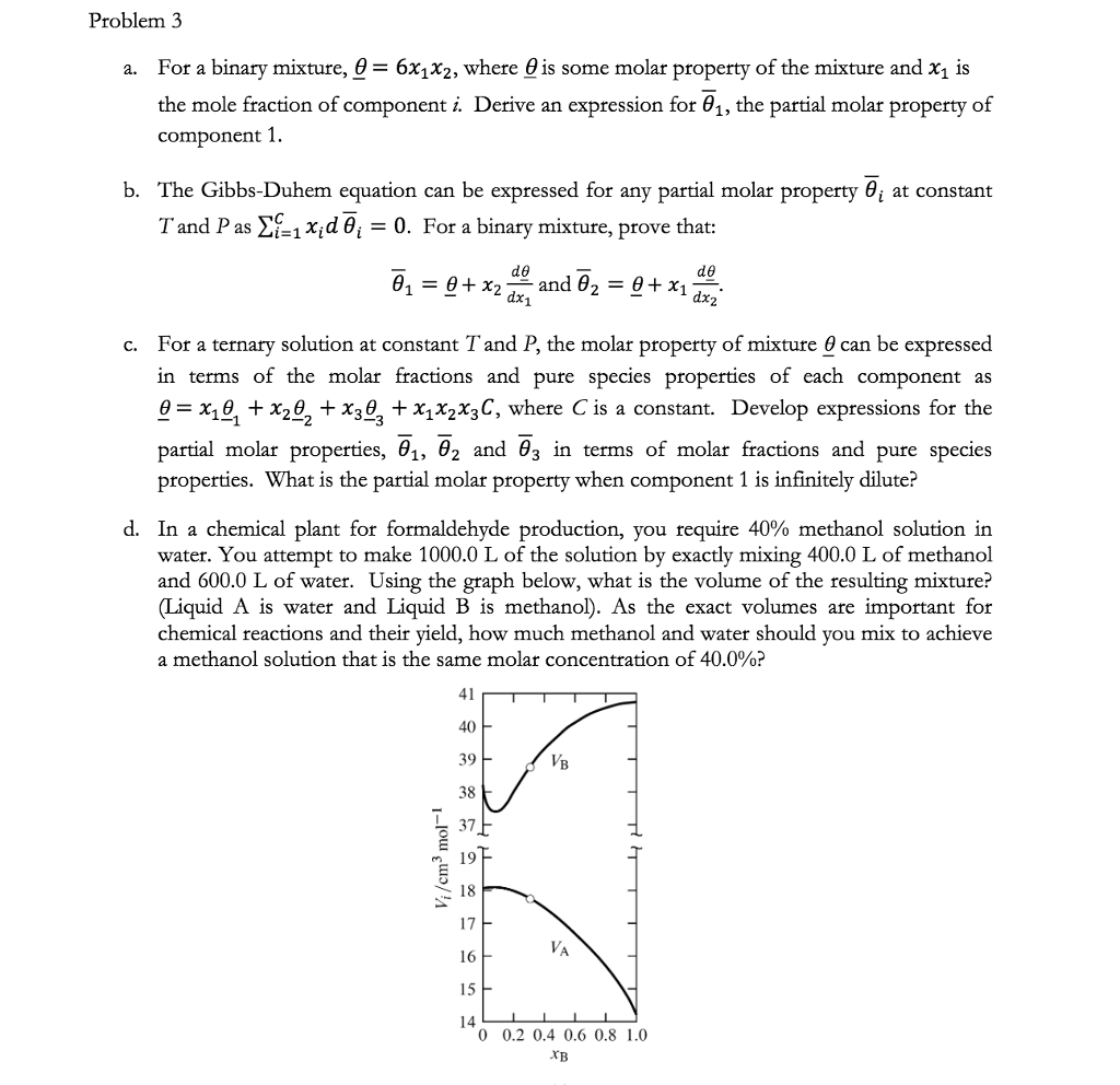 Solved For a binary mixture, theta_bar = 6x_1, x_2, where | Chegg.com