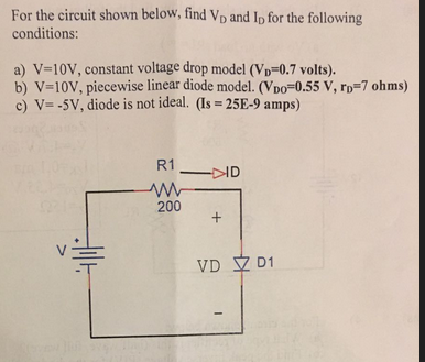Solved For the circuit shown below, find VD and ID for the | Chegg.com