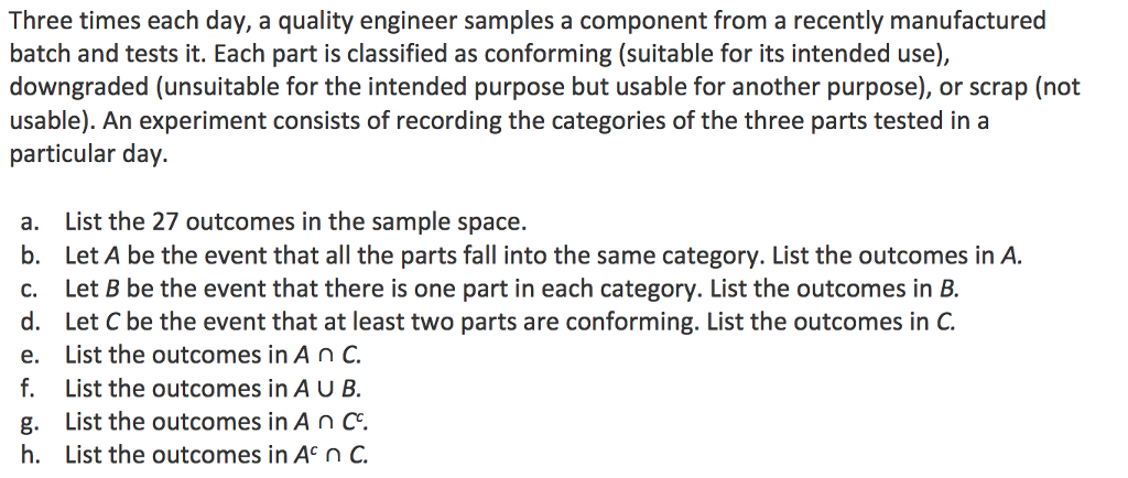 Solved Three times each day, a quality engineer samples a | Chegg.com