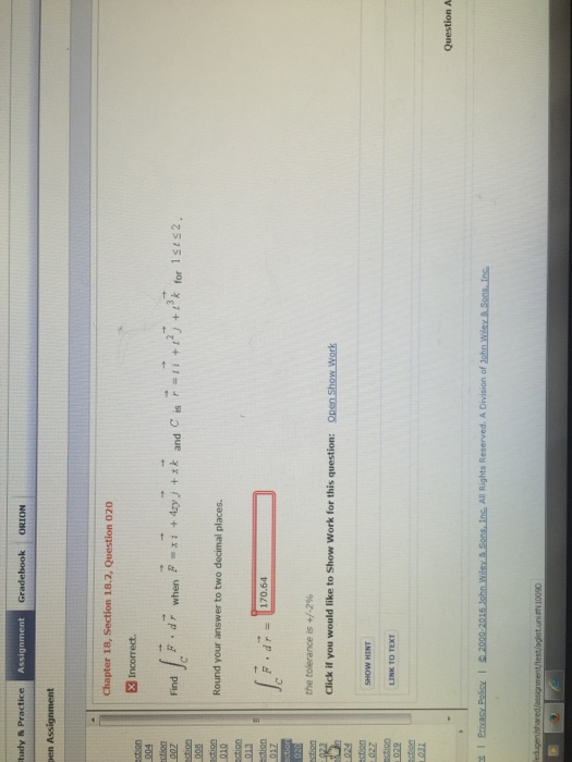 Solved Find integral_C F middot d r vector when F vector = x | Chegg.com