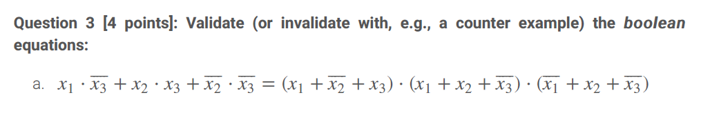Solved Validate (or invalidate with, e.g., a counter | Chegg.com