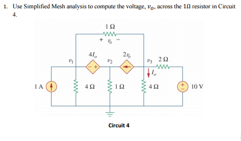 Solved Use Simplified Mesh analysis to compute the voltage, | Chegg.com