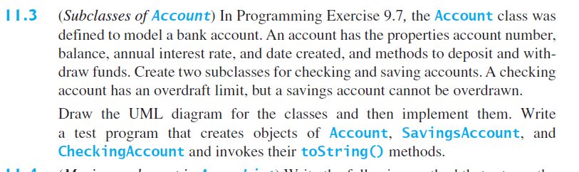 Solved (Subclasses of Account) In Programming Exercise 9.7, | Chegg.com