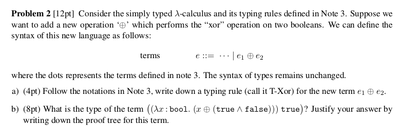 Consider The Simply Typed λ Calculus And Its Typing