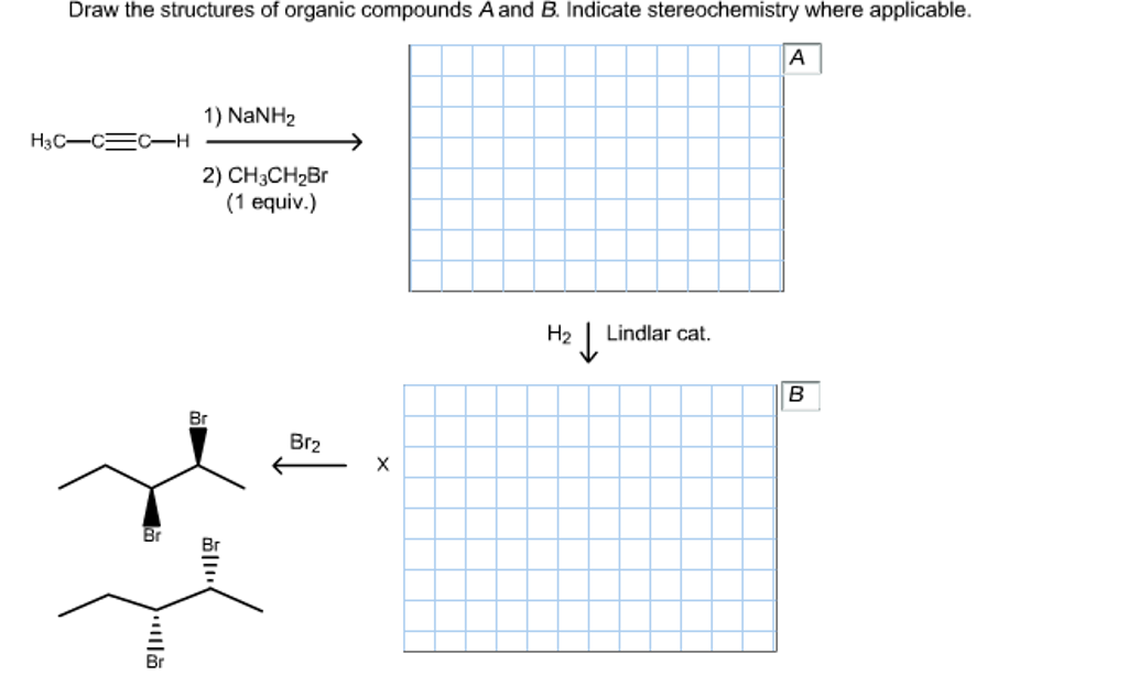 Solved Draw the structures of organic compounds A and B. | Chegg.com