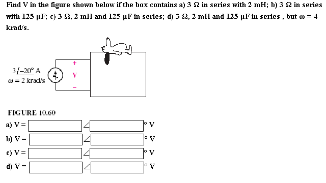 Solved Find V in the figure shown below if the box contains | Chegg.com